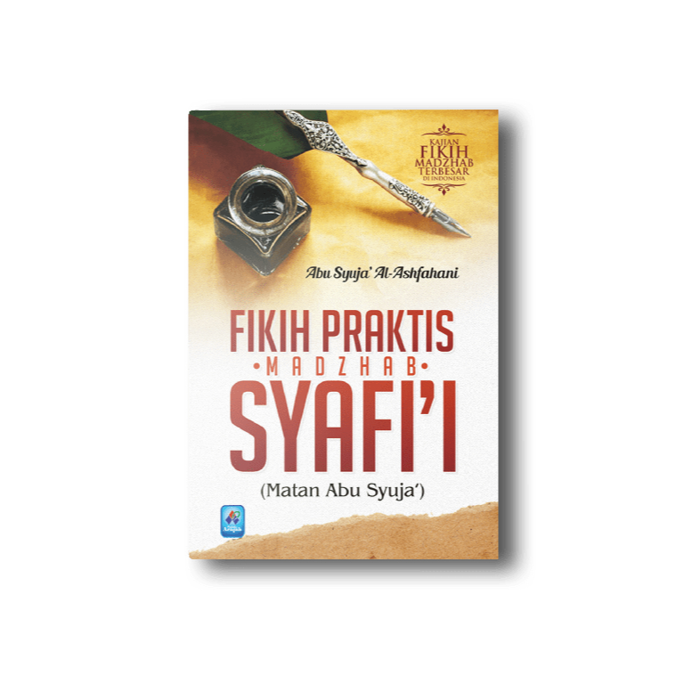 Practical Fiqh Pocket Book of Shafi'i Schools Matan Abu Syuja Arafah ...