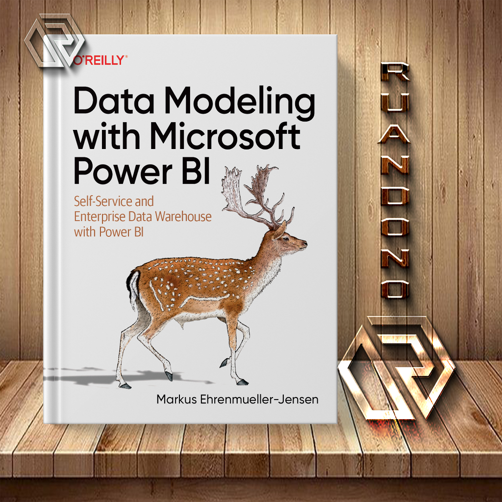 Data Modeling with Microsoft Power BI: Self-Use and Enterprise Data Warehouse with Power BI ...