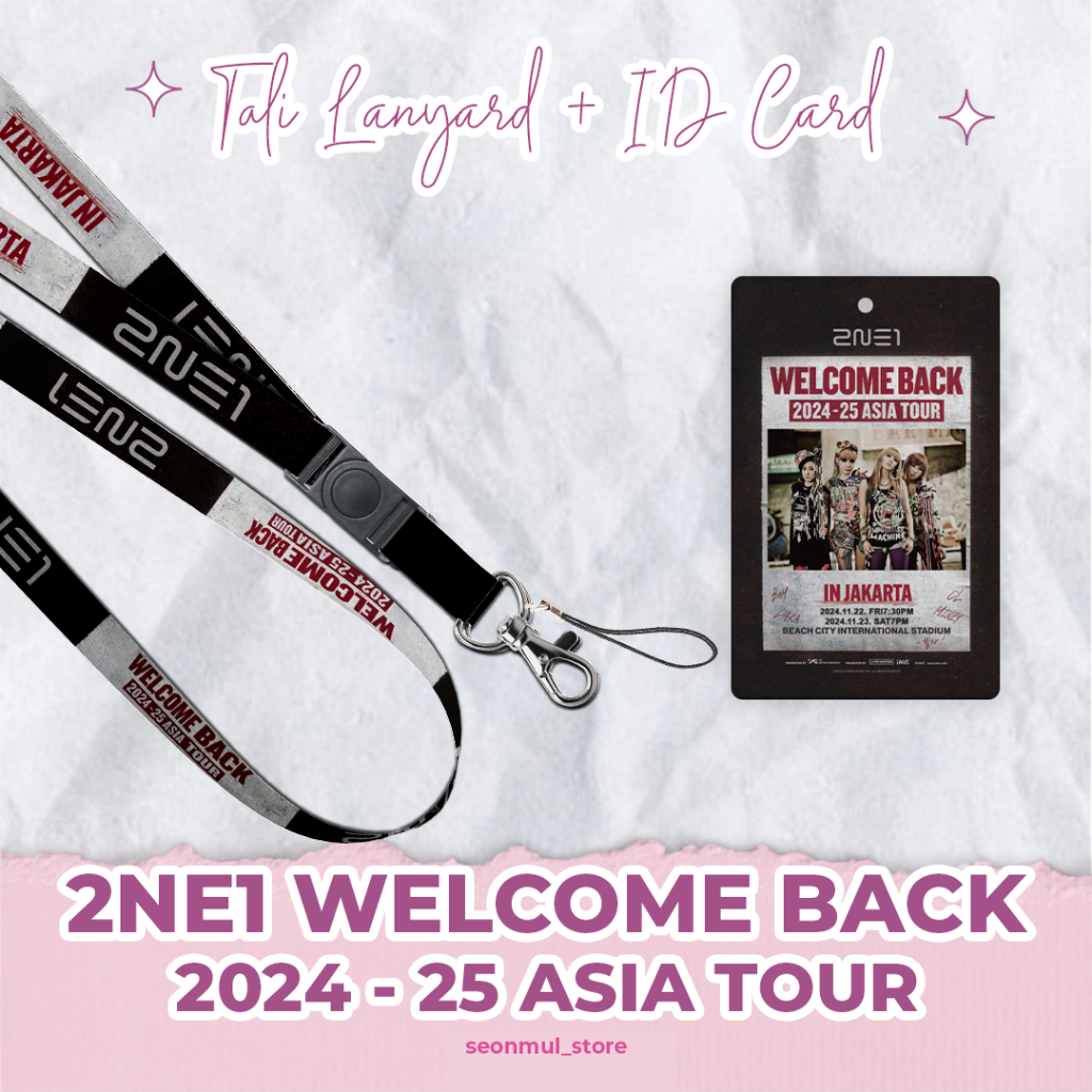 LANYARD + ID CARD 2NE1 WELCOME BACK 2024 - 25 ASIA TOUR IN / HP CHATOL ...