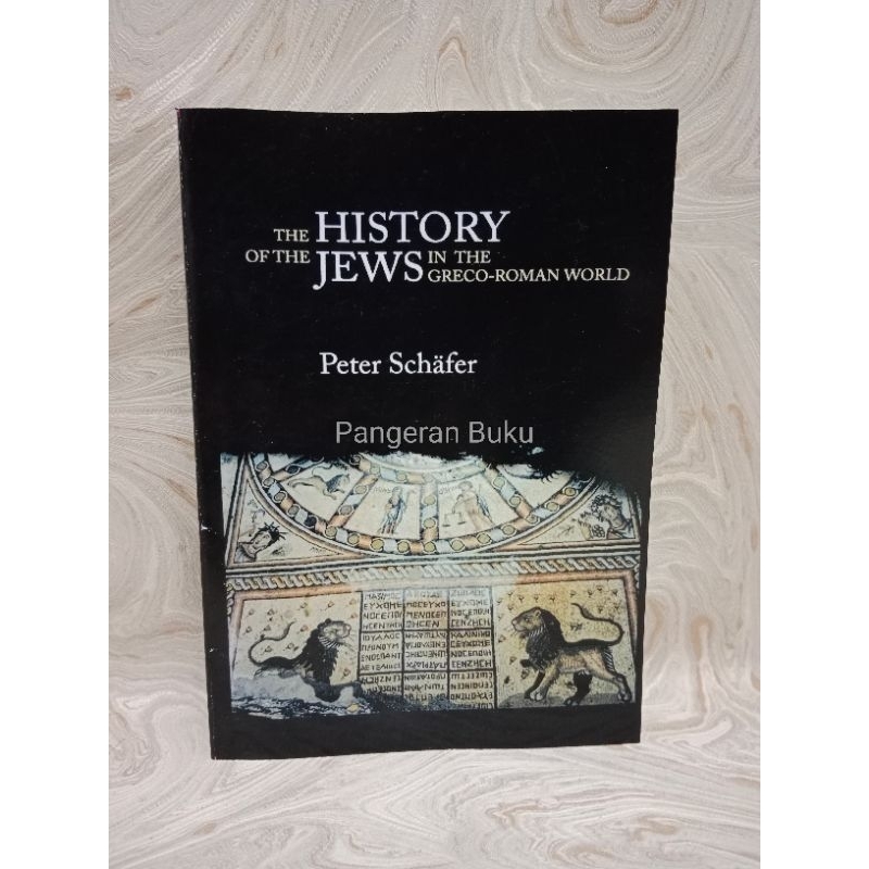 The History Of The Jews In The Greco - Roman World by Peter Schafer (English language) | Shopee ...