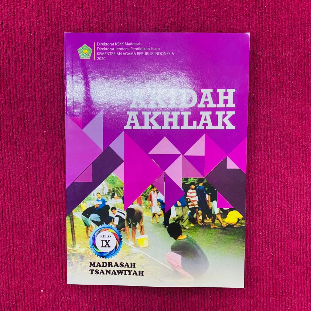 Akidah Moral Textbook Class 9th MTS Ministry Of Religion - Akidah Moral ...