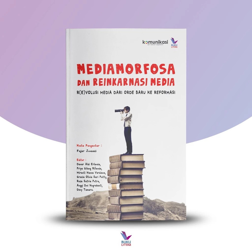 Mediamorphosis and Media Reincarnation Book - Danar Aldi Erlanda ...
