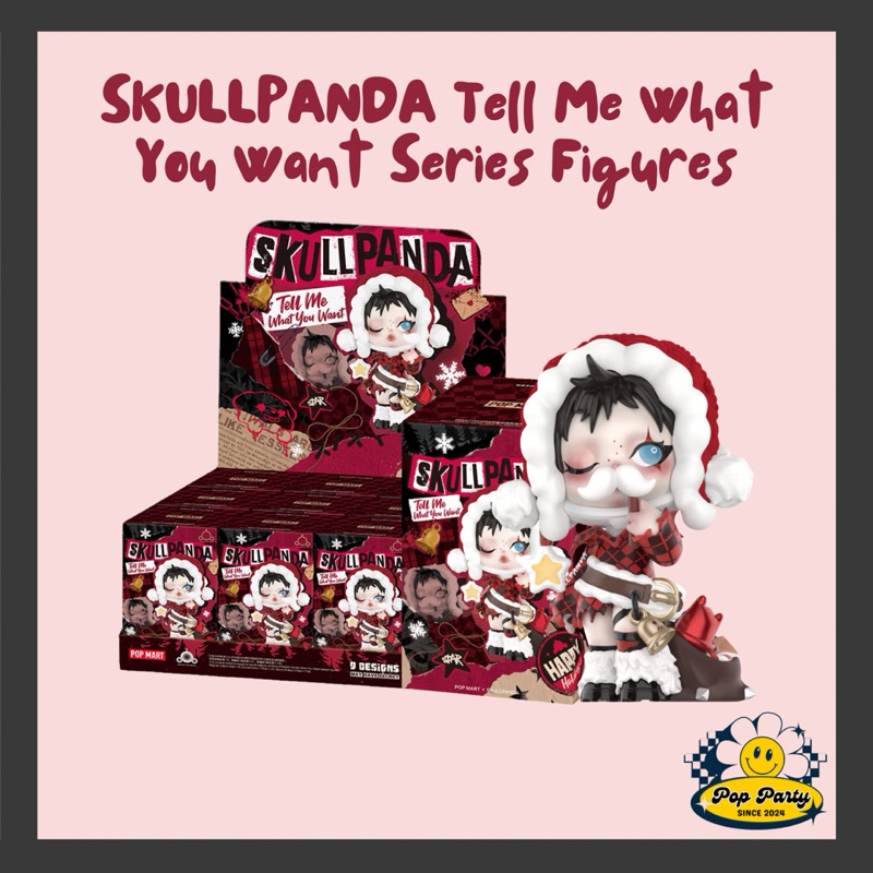 POP PARTY - POP MART SKULLPANDA TELL ME WHAT YOU WANT SERIES FIGURES ...