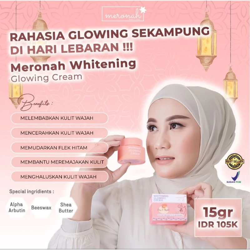 Meronah Whitening Glowing Cream New 2 in 1 (ORIGINAL) | Shopee Singapore