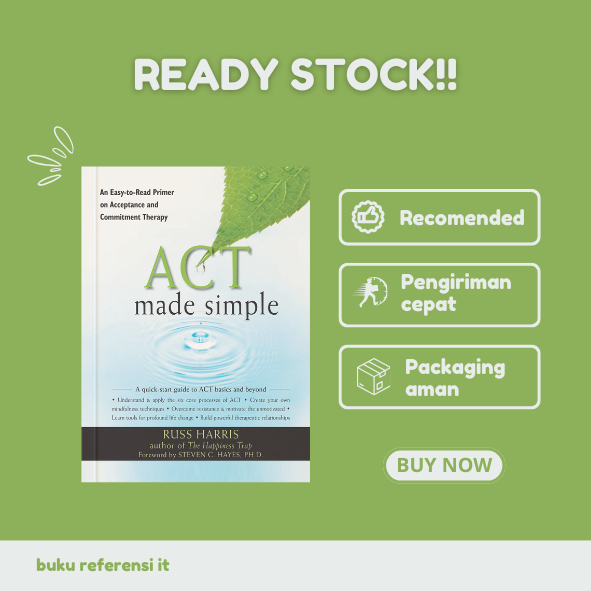 Russ Harris - ACT Made Simple An Easy-To-Read Primer on Acceptance and Comment Therapy 2 ...