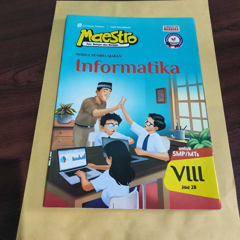 Lks Maestro 2025 - Informatics Learning Module 8B SMP/MTs Class 8 Smt 2 ...