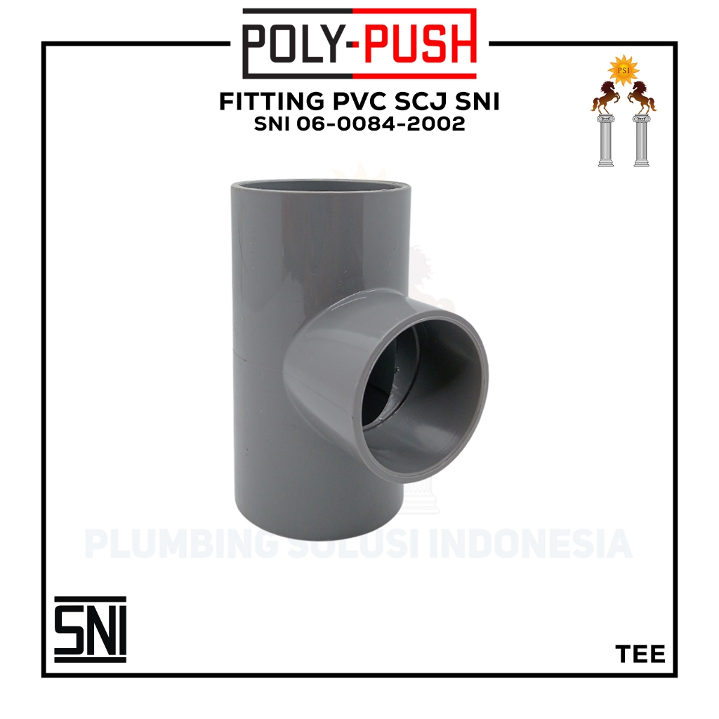 Poly Push Equal Tee PCV SNI Pipe Fittings 1 1/2 Inch / 50 mm SCJ (PVC ...
