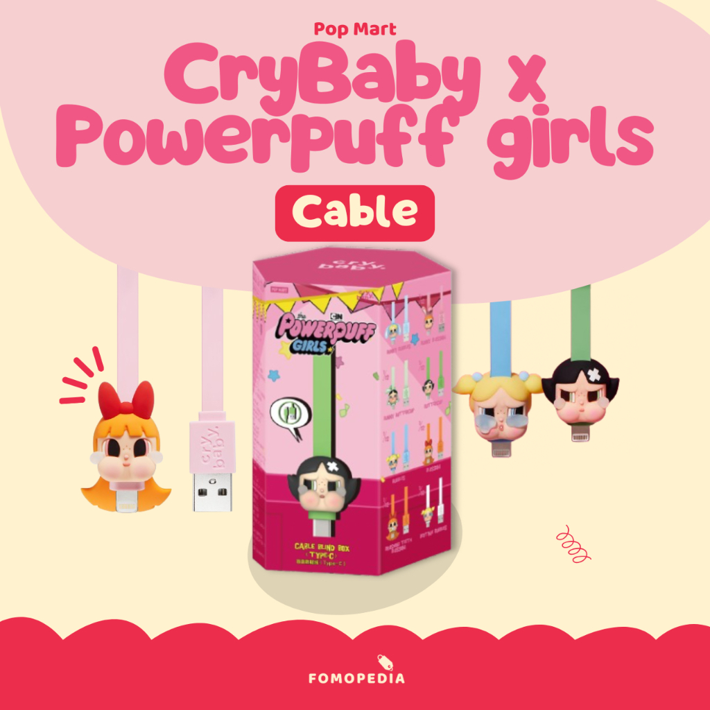 POWERPUFF GIRLS CRYBABY CABLE CHARGER ORIGINAL POP MART CABLE POWERPUF ...