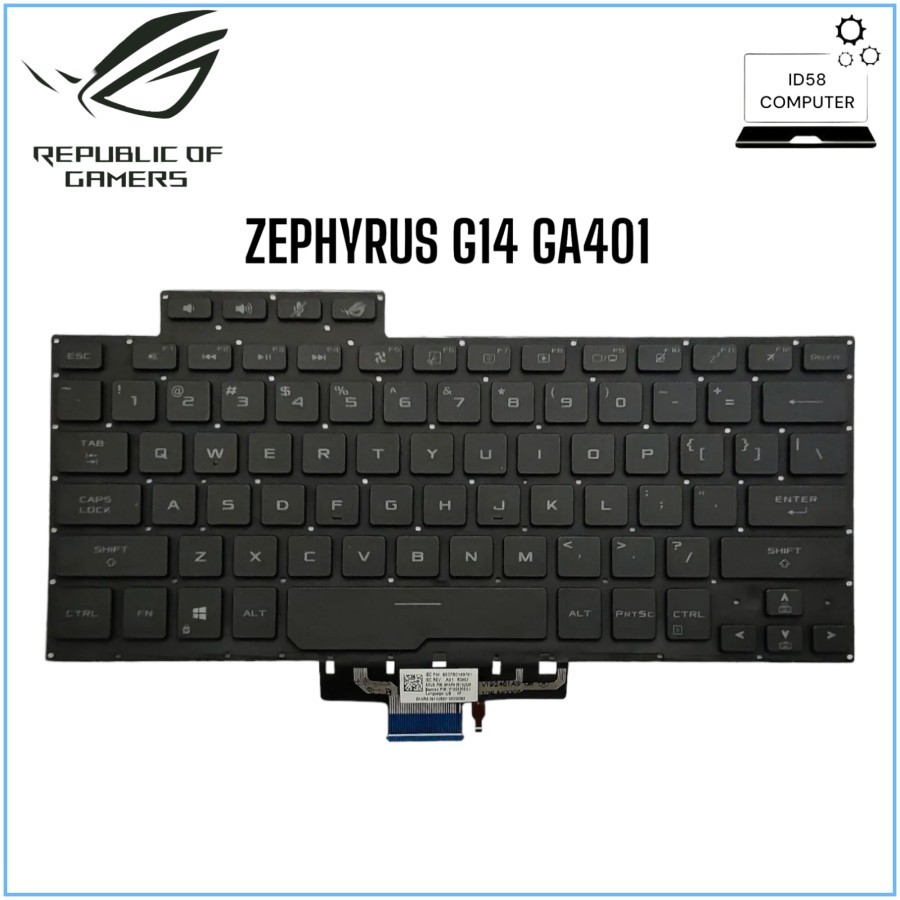 Asus ROG KEYBOARD ZEPHYRUS G14 GA401 GA401U GA401I GA401Q BACKLIGHT ...