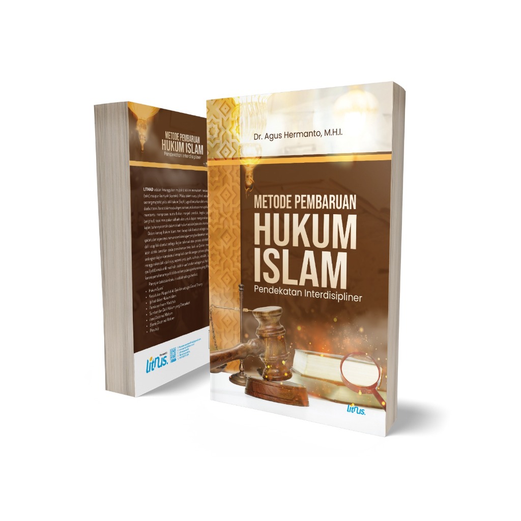 Islamic Law Reform Methods: Interdiscipliner Approach - Dr. Agus ...