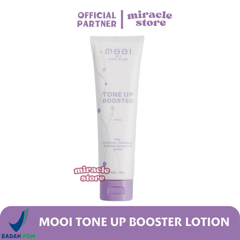 [MIRACLE Store] Mooi Tone Up Lotion Booster Mooi 100ML Mooi Pure Glow ...