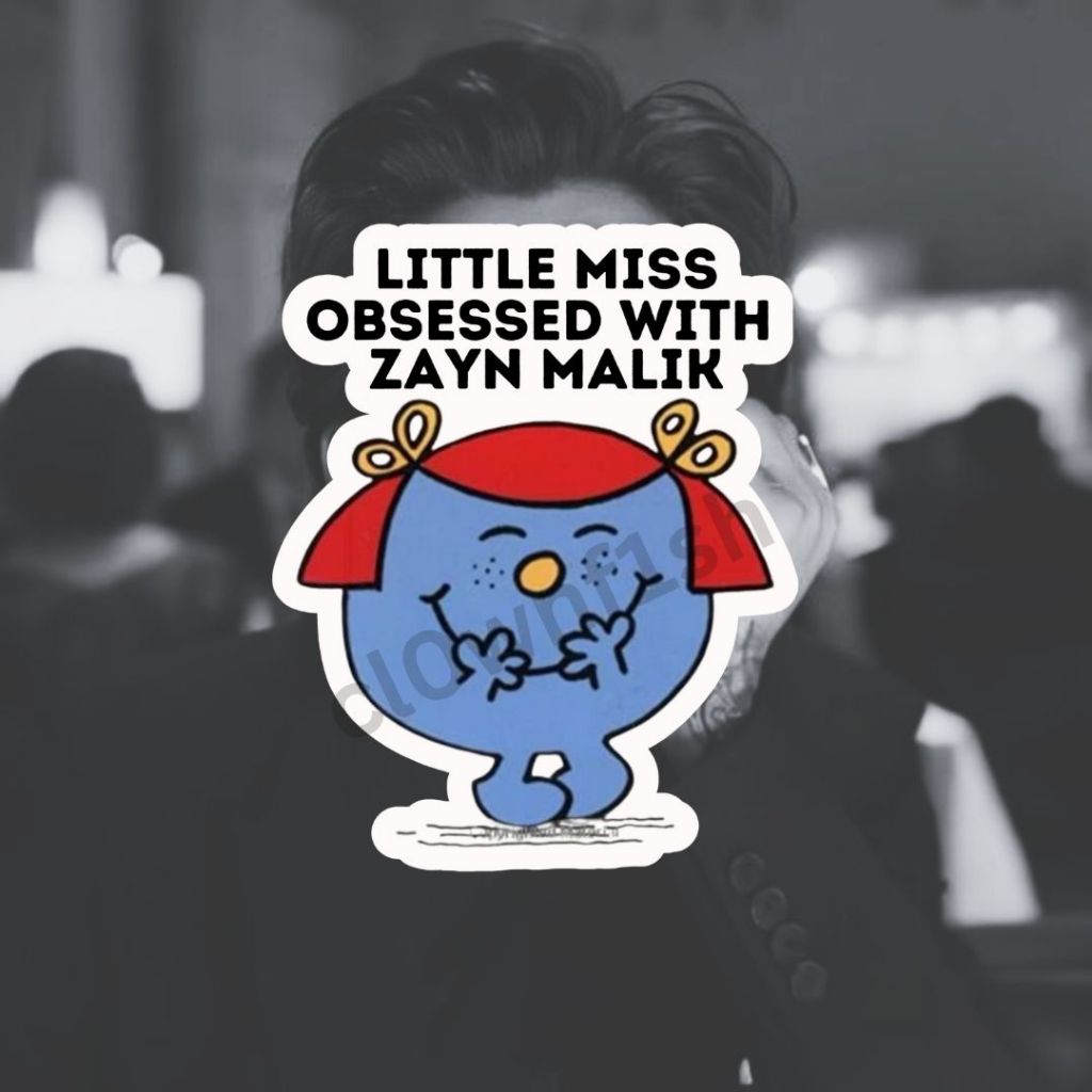 Little Miss Obsessed with Zayn Malik Waterproof Sticker (Haznah Malik ...