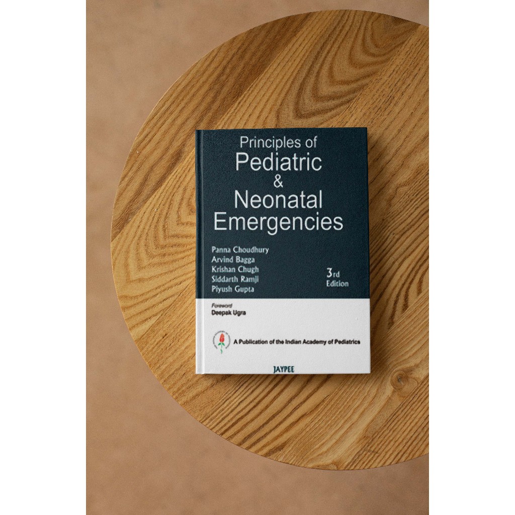 Principles of Pediatric & Neonatal Emergencies, 3rd Edition - Choudury ...