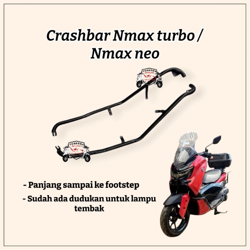 Crashbar Nmax turbo crashbar Nmax neo gen 3 | Shopee Singapore