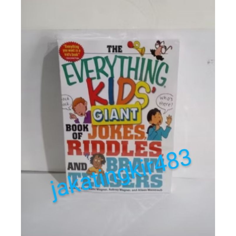 The Everything Kids' Giant Book of Jokes, Riddles and brain teasers ...