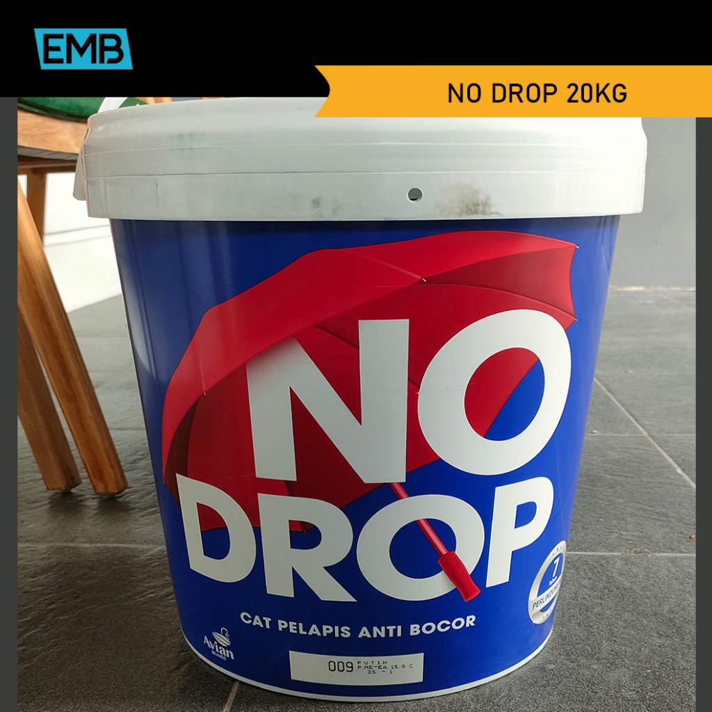 NO DROP 20KG / NODROP 20KG PAILAN / WATERPROOFING PAINT 20KG ANTI-LEAK ...