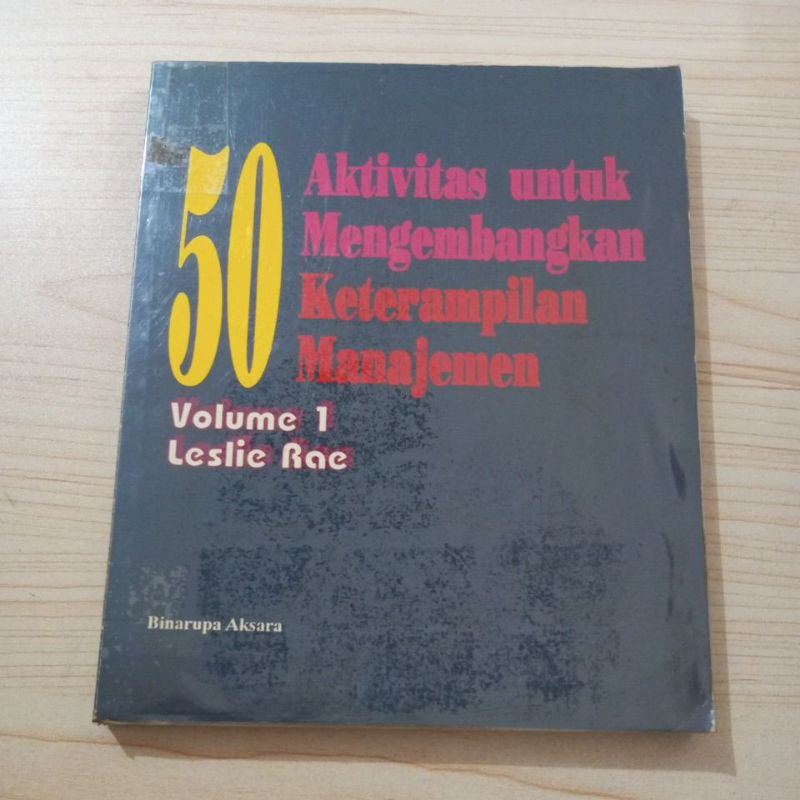BOOK 50 ACTIVITIES TO DEVELOP THE VOLUME 1 MANAGEMENT SKILLS BY LESLIE ...