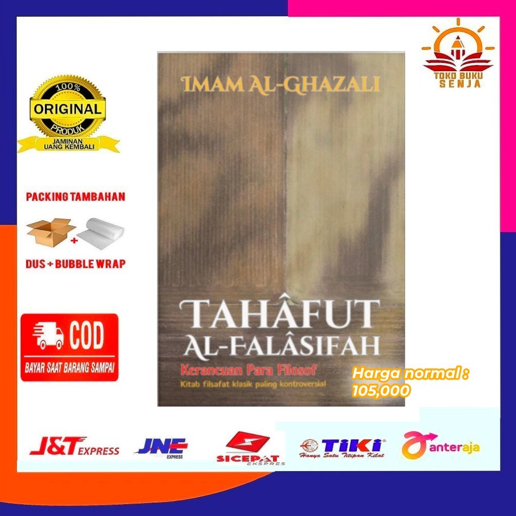 Tahafut Al-Falasifah book; Confusion of Fisolof - Imam Al-Ghazali ...