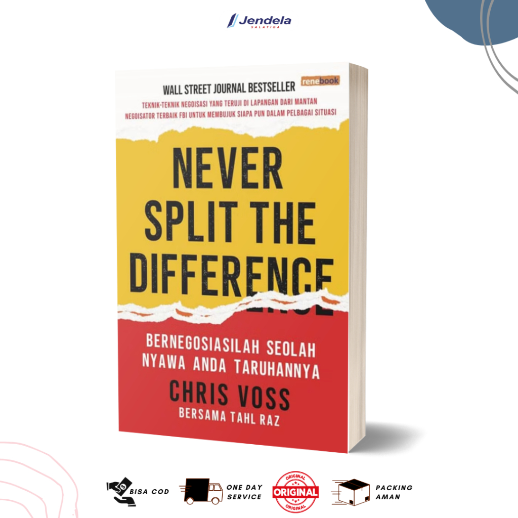 Never Split The Difference by Chris Voss with Tahl Raz - Renebook ...