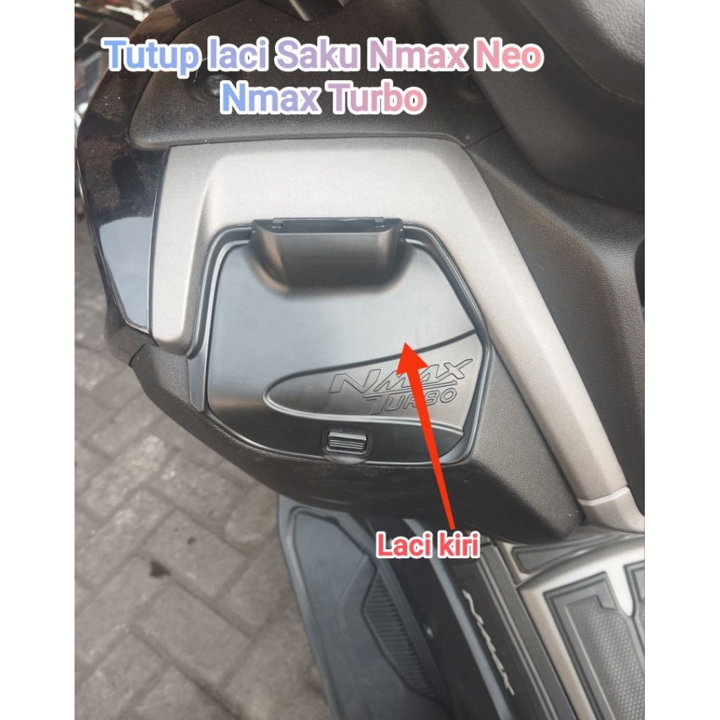 Close the drawer of the Nmax Turbo Nmax Neo Nmax s Cover the drawer lid ...