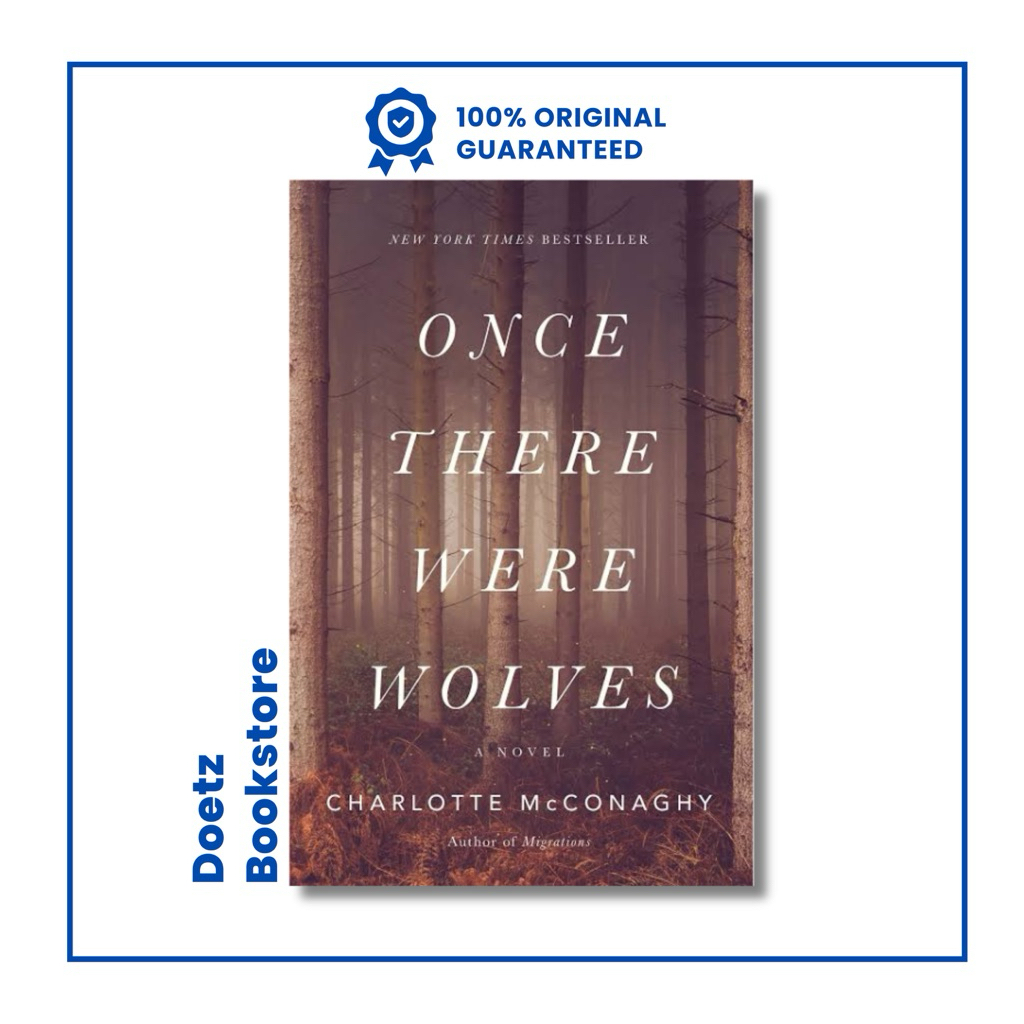 Once There Were Wolves by Charlotte McConaghy (HARD COVER) | Shopee ...