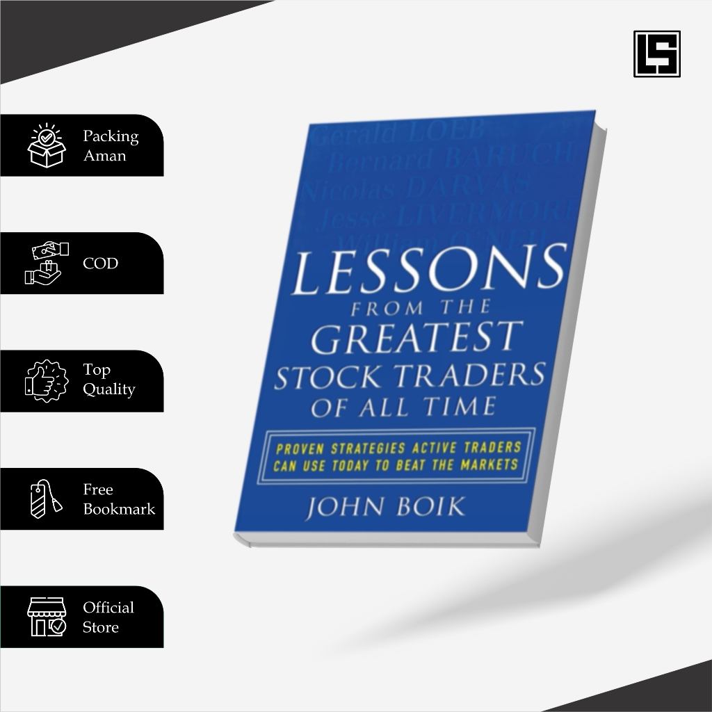 Lessons from the Greatest Stock Traders of All Time Proven Strategic ...