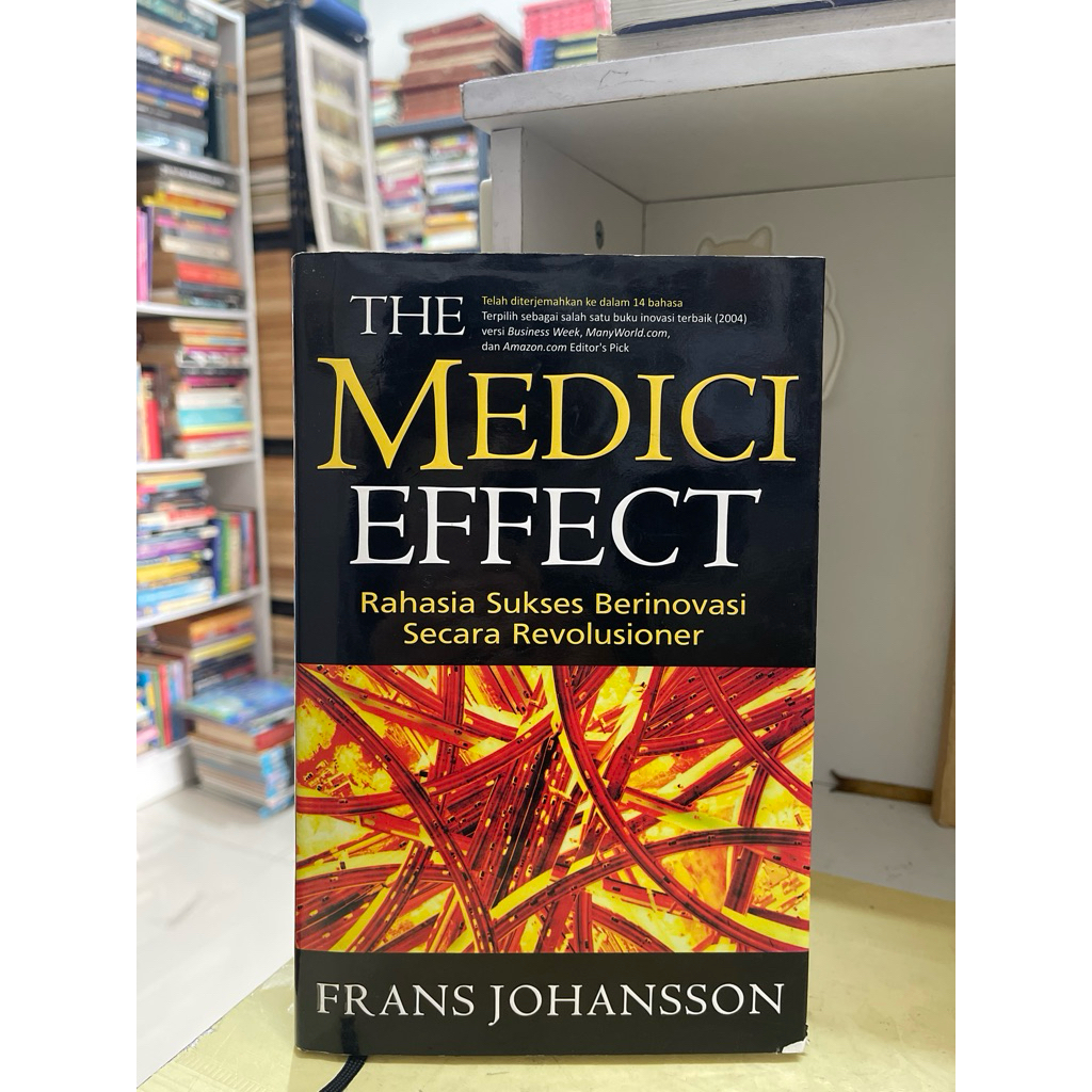 THE MEDICI EFFECT BOOK THE SECRET OF SUCCESSFULLY INNOVATION OF ...