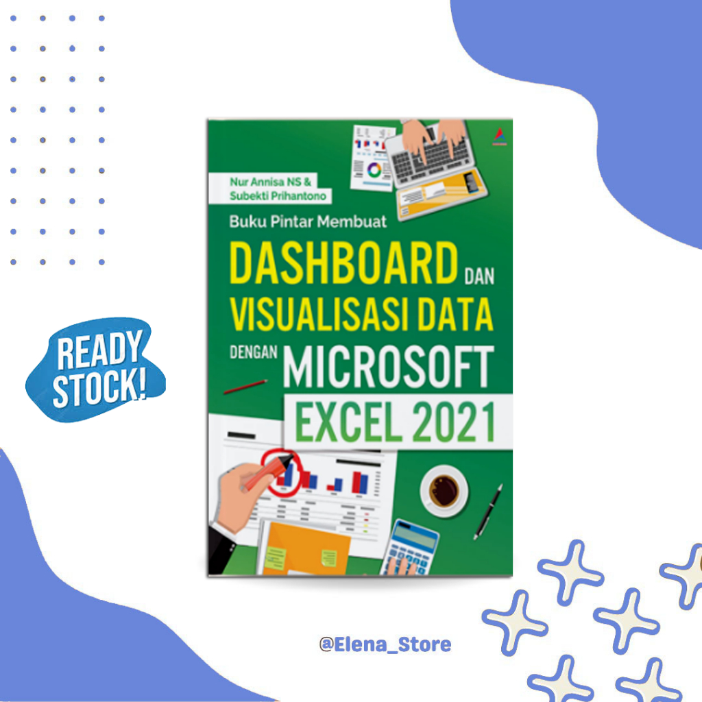 Excel Dashboard & Data Visualization Book 2021 | Practical Guide to ...