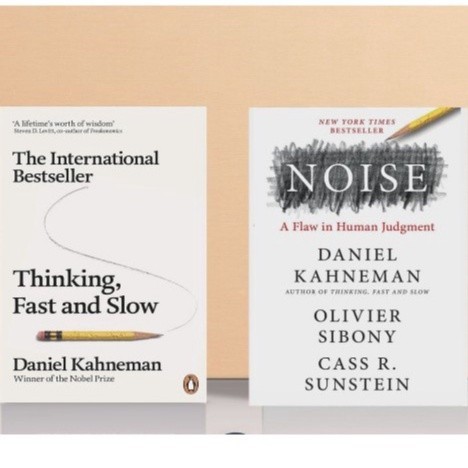 Thinking Fast and Slow & Noise A Flaw in Human Judgment by Daniel ...
