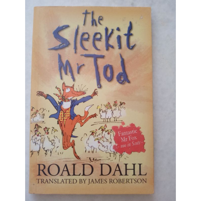 [Preloved book] Roald Dahl - The Sleekit Mr. Tod (translated to Scots ...
