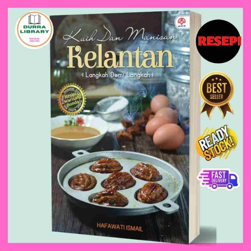 Special Recipe Book: KELANTAN COOKIE AND SWEETS: The Work of Hafawati ...