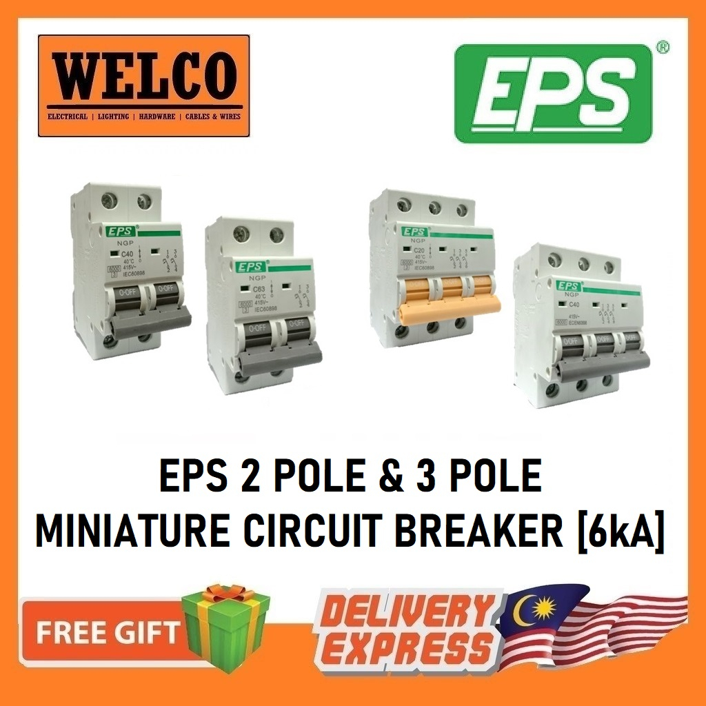 EPS 2 POLE & 3 POLE 6kA MINIATURE CIRCUIT BREAKER [MCB] 20A, 32A, 40A, 63A, 100A SIRIM APPROVED ...