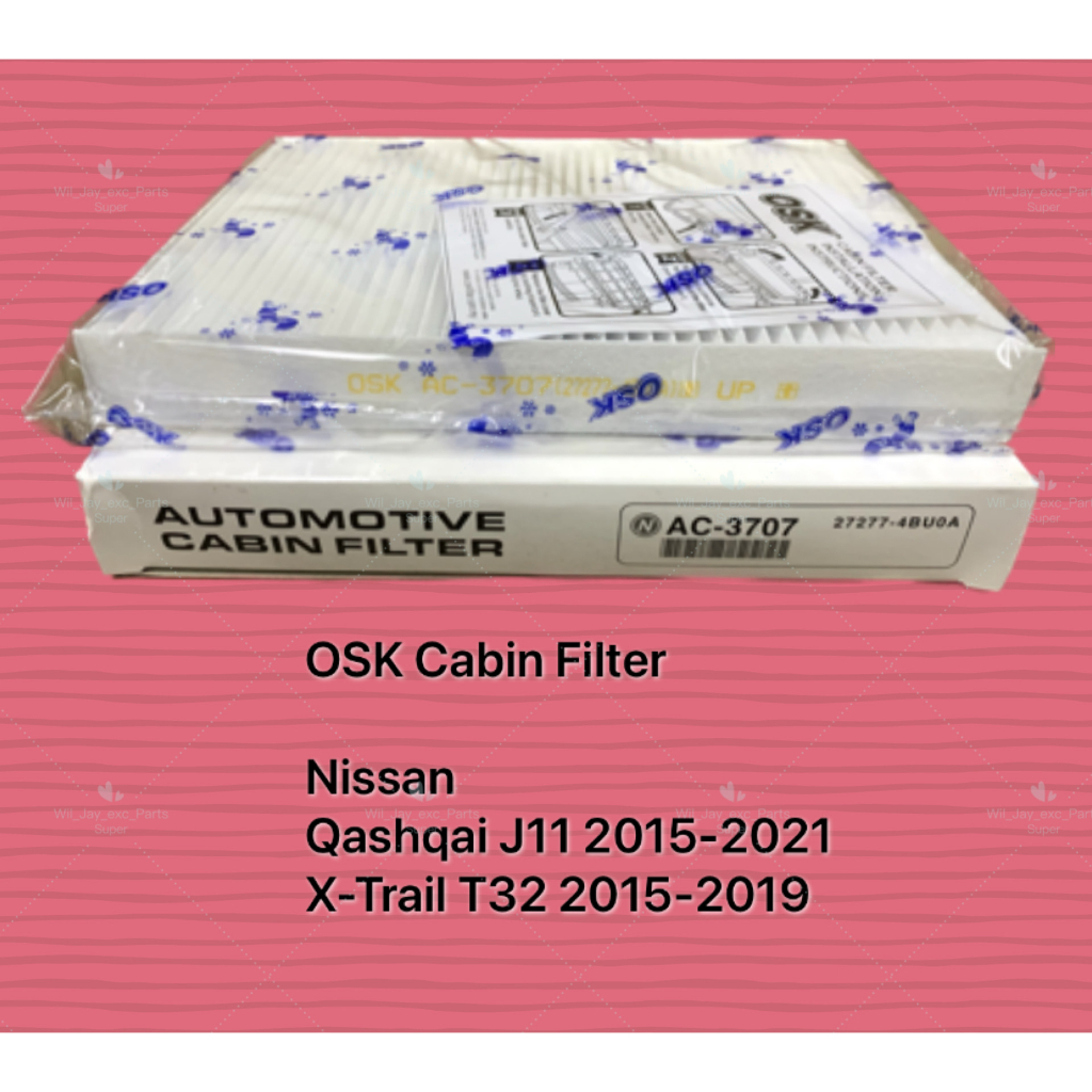 OSK AC-3707 CABIN FILTER NISSAN X-TRAIL T32 2015~,QASHQAI J11 2015 AIR COND FILTER | Shopee ...