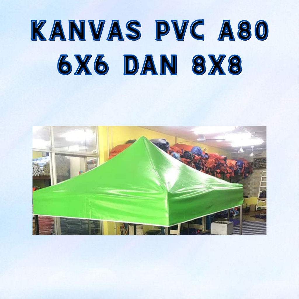 Khemah PVC A80 Canvas Fabric 6FT X 6FT/2M X 2M And 8FT X 8FT/2.5M X 2 ...