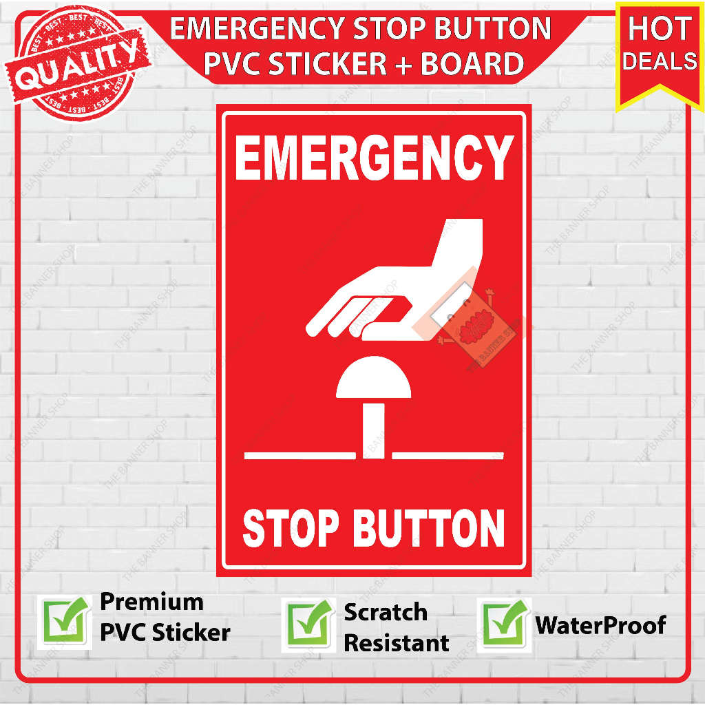 ️Emergency Stop Button Signage PVC Sticker + Board | Shopee Singapore