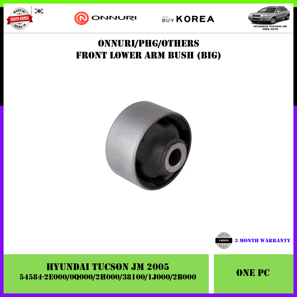 Hyundai Tucson JM 2005 Onnuri Front Lower Arm Bush 1pc (Big 54584-2E000 ...