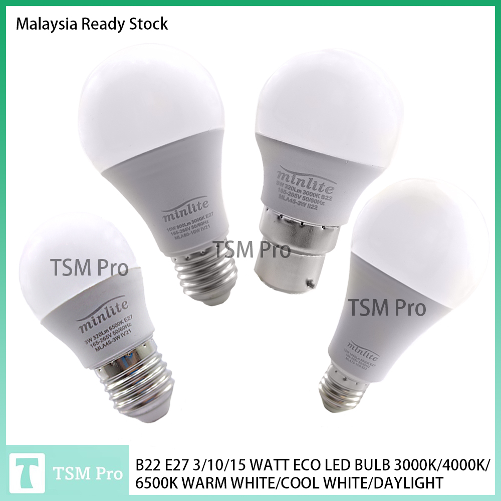 B22 E27 3/10/15 WATT ECO LED BULB 3000K/4000K/6500K WARM WHITE/COOL ...