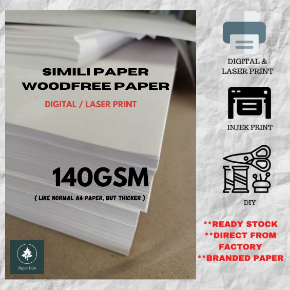 140GSM SIMILI Paper/ White Paper (WOODFREE) /KERTAS TABEL / LASER PRINT ...