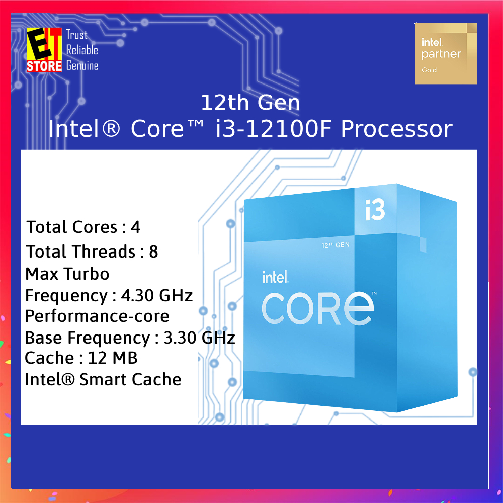 INTEL PROCESSOR CORE I3-12100F / I3-12100 / i3-13100F (4CORES, 8THREADS, 12M CACHE, UP TO 4.30 ...