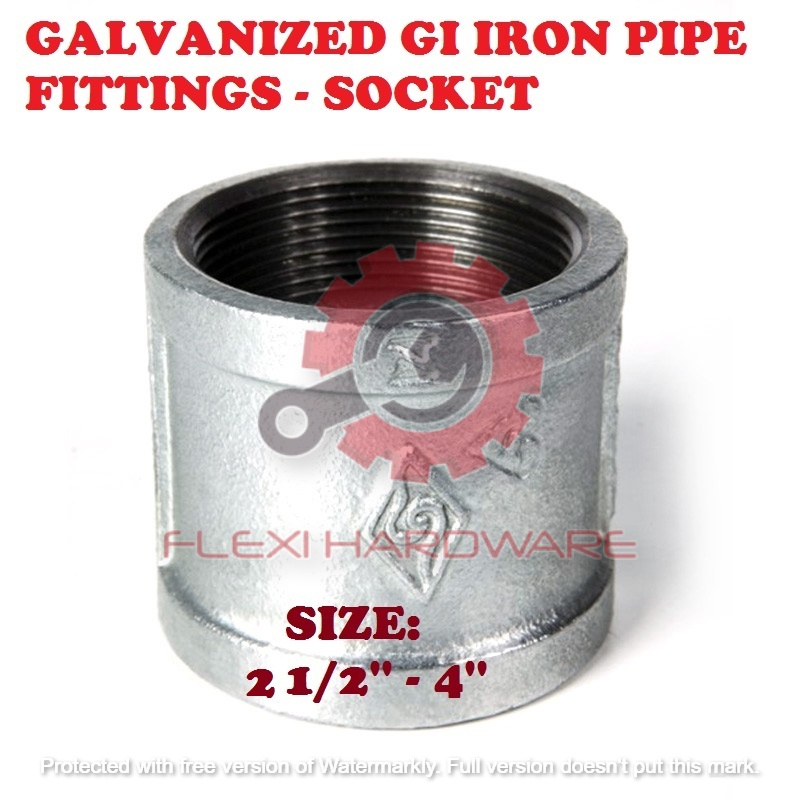 2 1/2" - 4" GI SOCKET / GALVANISED IRON SOCKET PIPE/ GI FITTING ...