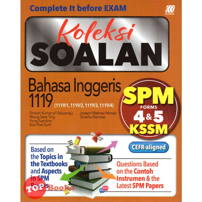 [TOPBOOKS Sasbadi] Collection Of English SPM Questions 1119 CEFR ...