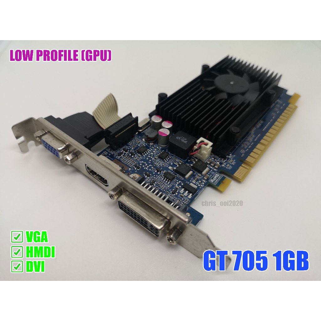 [Used] NVIDIA GeForce GeForce GT 705 1GB DDR3 [Low Profile GPU] / AMD ...