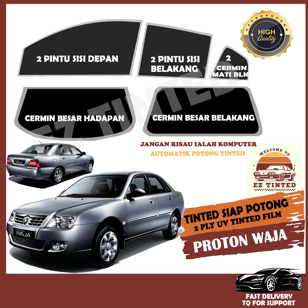 Proton Waja _Tinted Kereta _2PLY UV Film_Hitam_Siap Potong/ Car Tinted ...
