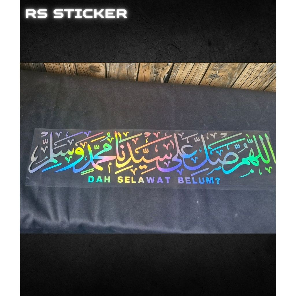 Rainbow effect Dah Selawat Belum Car Sticker- Jawi Khat Muslim Style ...