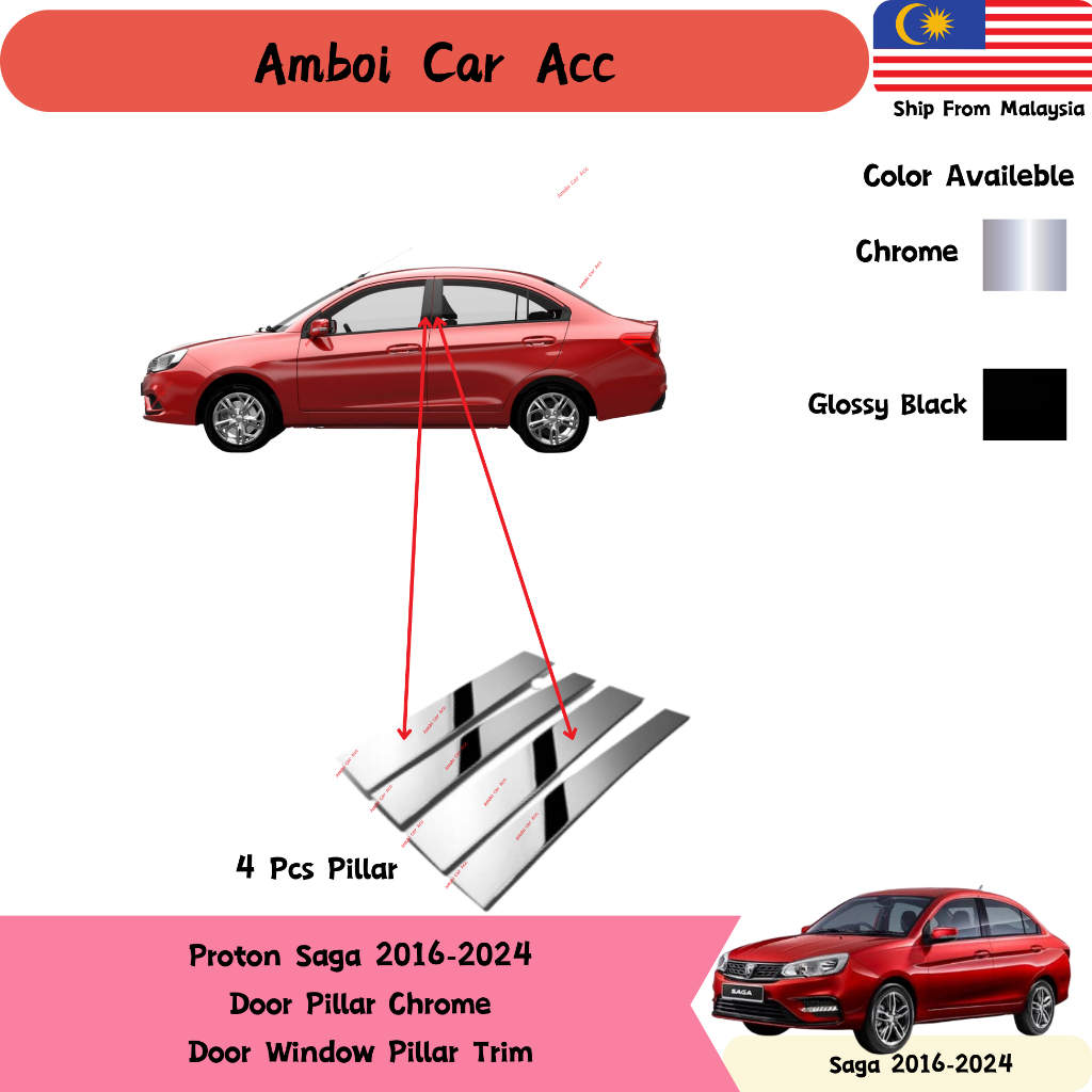 Proton Saga VVT 2017 2018 2019 2020 2021 2022 2023 Chrome Pillar (4 pcs ...