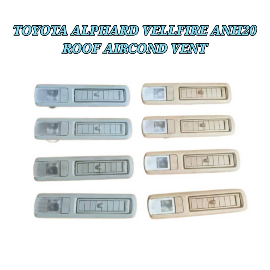 Roof Aircond / Air Cond Vent Toyota Alphard Vellfire ANH20 08-15 Roof ...