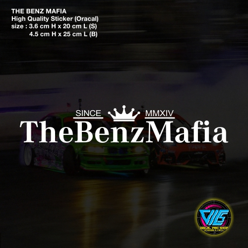 THE BENZ MAFIA Sticker / Decal (High Quality Sticker) | Shopee Singapore