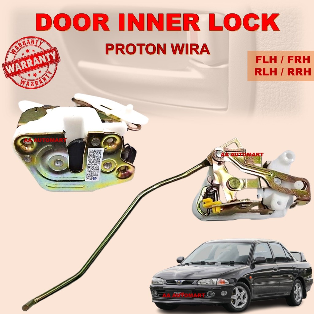 WARRANTY PROTON WIRA 1.3 1.5 1.6 FRONT REAR DOOR INNER LOCK LATCH FRH ...