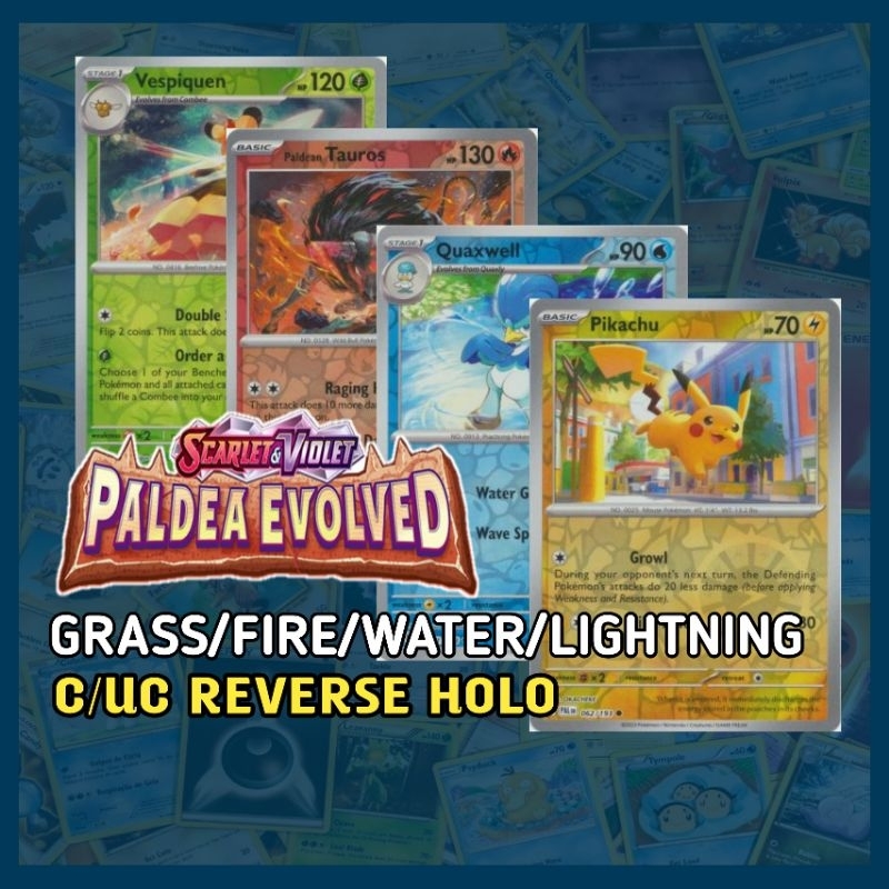 Paldea Evolved - C/UC Reverse Holo (GRASS/FIRE/WATER/LIGHTNING ...