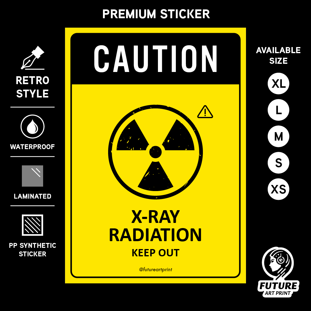 Caution X-ray Radiation Xray. Premium Sticker Sign Notice Warning ...